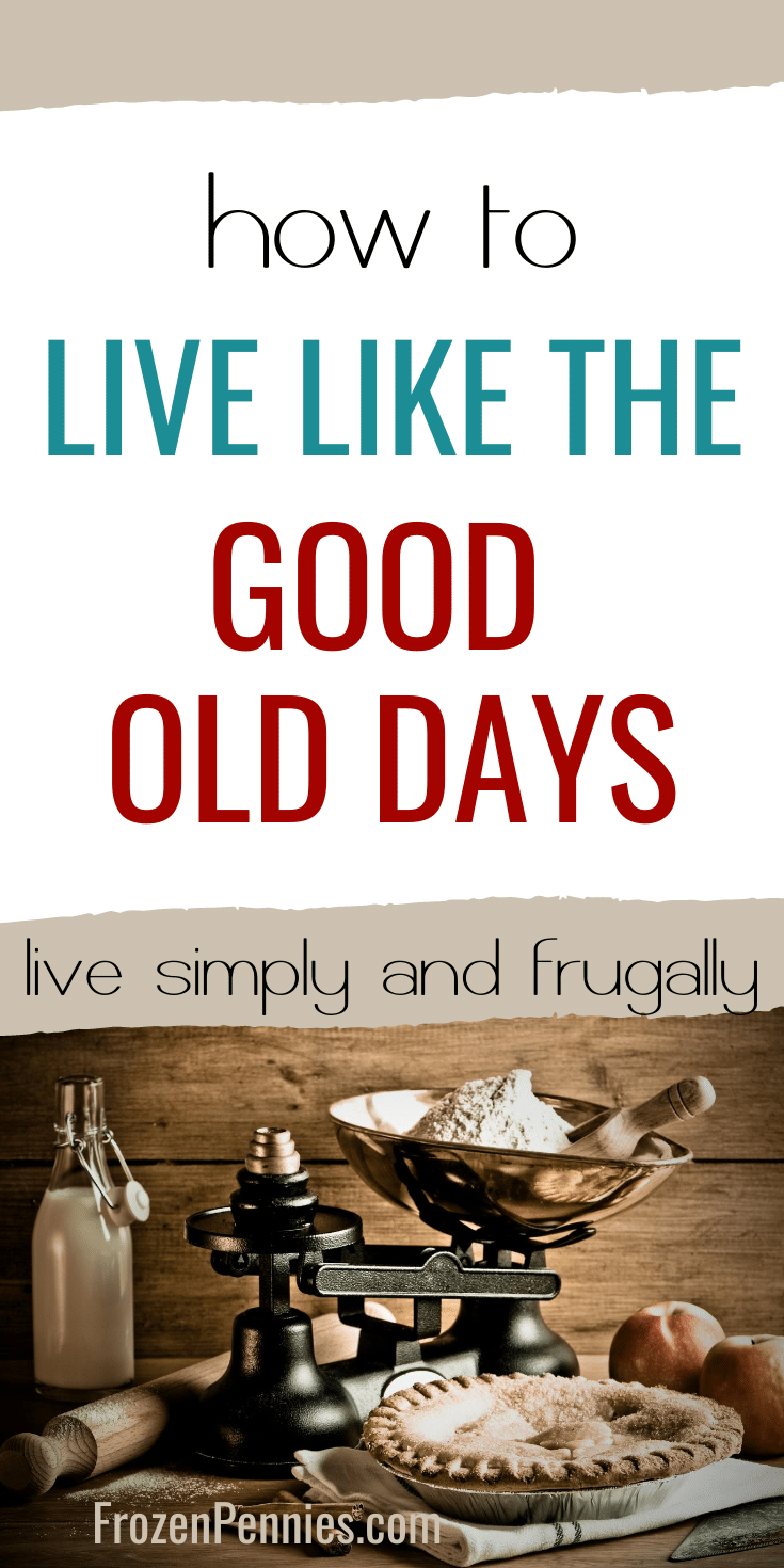 65 Old Fashioned Living Tips for Today - Frozen Pennies